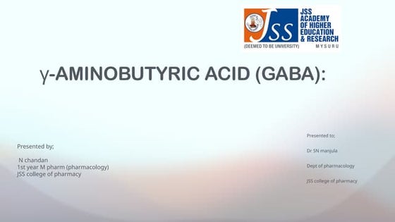 GABA | PPTX | Brain and Nervous System Disorders | Diseases and Conditions