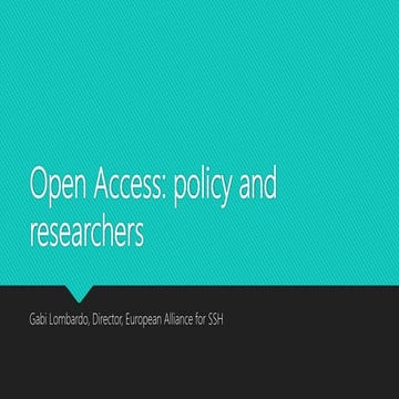 Open Access: Policy and Researchers | PPT