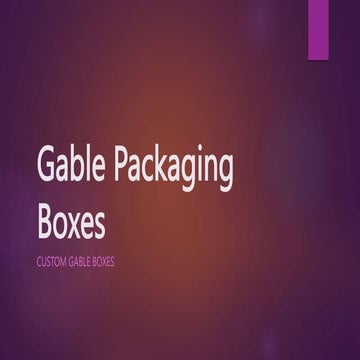 Gable Packaging Boxes | PPTX