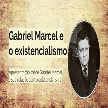 Gabriel Marcel e o existencialismo | PDF
