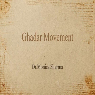 Ghadar Movement in India | PPTX