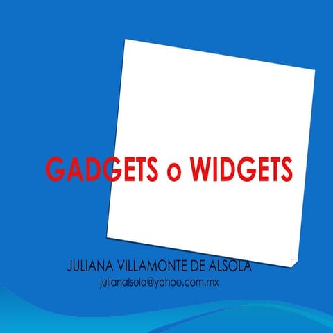 Gadget o Widget | PPT