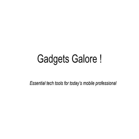 Gadgets Galore | PPT