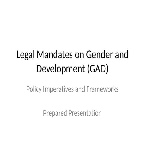 Gender and Development_Legal_Mandates_Presentation.pptx
