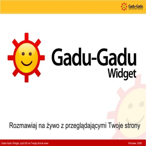 Gadu Gadu Widget | PPT