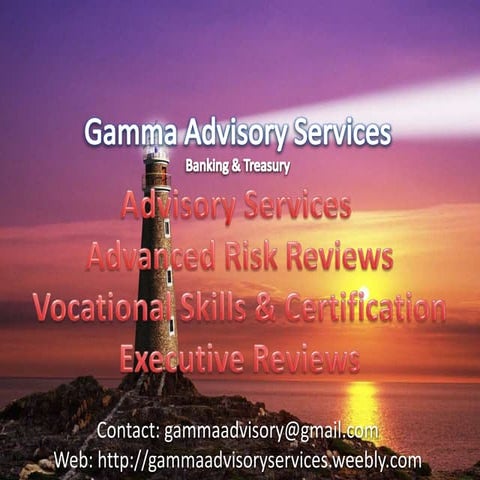 Gamma Advisory Services - Risk Management for Banking | PPTX
