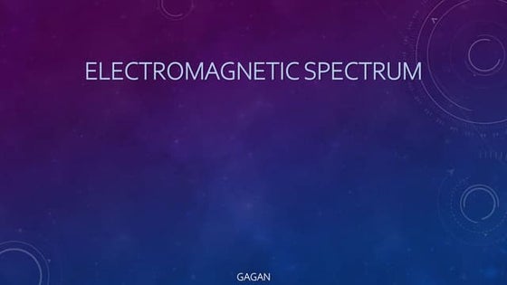 Electromagnetic spectrum | PPT