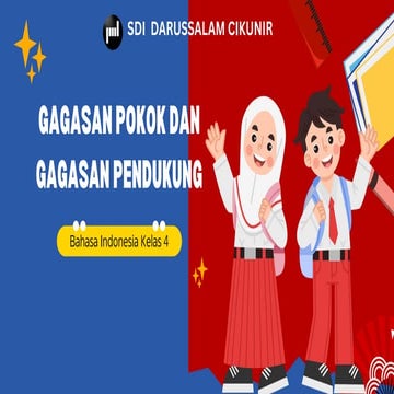 Gagasan Pokok dan Gagasan Pendukung_Bahasa Indonesia kelas 4.pdf