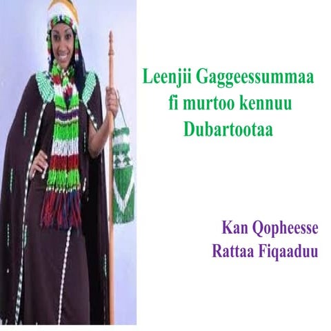 Gaggeessummaa fi Gaggeessaa Jijjiiramaa.pptx