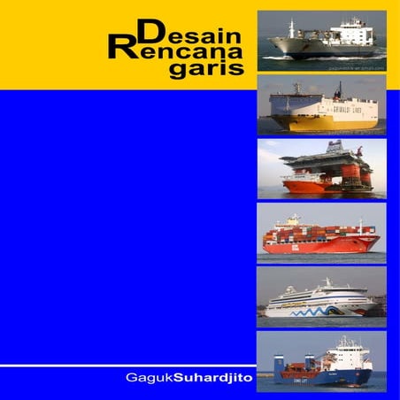 Rencana Garis (Lines Plan) - Cara Membuat Kapal Tanker | DOCX