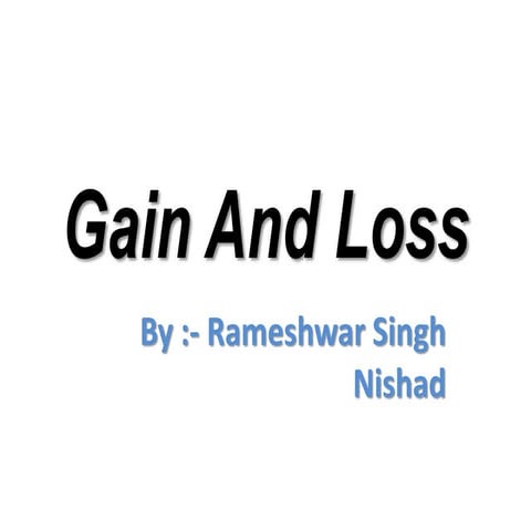 Gain and loss | PPTX