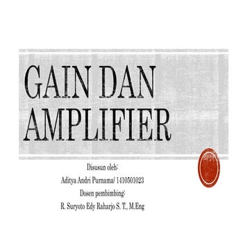 Gain dan Amplifier | PPTX