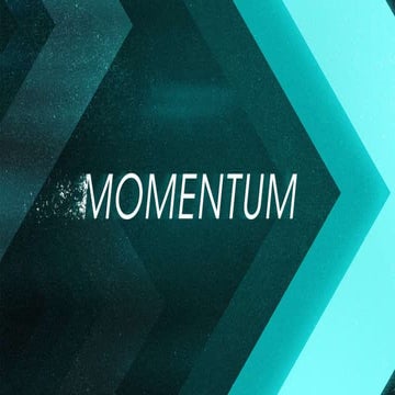 Momentum: Gaining Momentum | PPTX