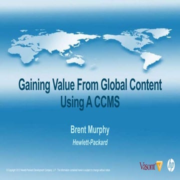 Gaining Value From Global Content Using the Vasont CCMS: A Case Study ...