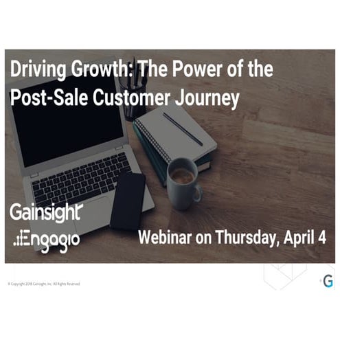 Driving Growth: The Power of the Post-Sales Customer Journey | PPT