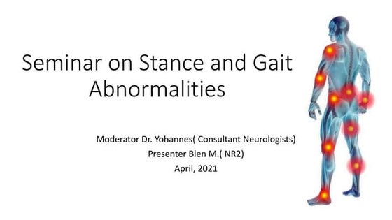 Gait abnormalities presentation | PPTX | Physical Therapy | Wellness