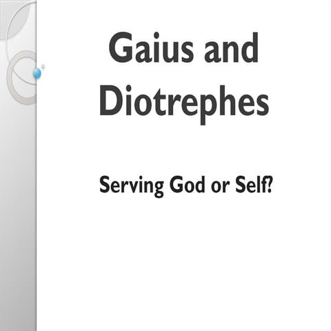 Gaius_Diotrephes_010143434343332012.pptx