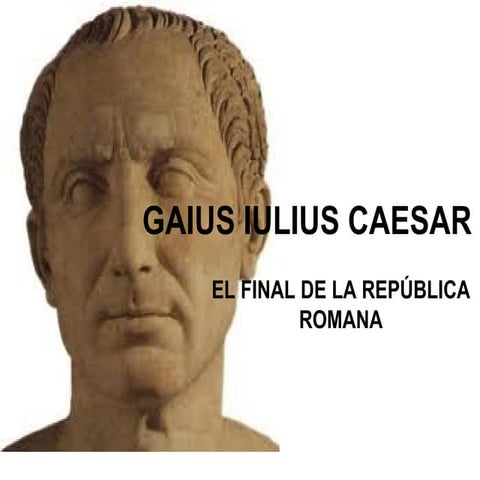 Gaius Iulius Caesar | PPT