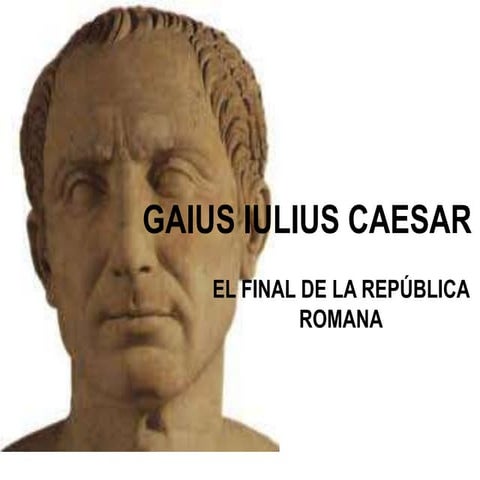 GAIUS IULIUS CAESAR.ppt