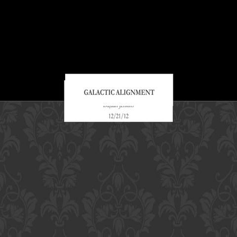 Galactic alignment | PPT | Space and Astronomy | Science