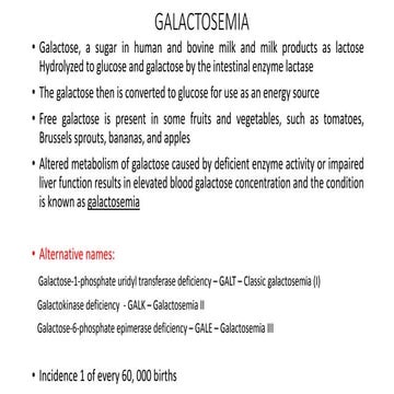 Galactosemia Definition Suggested Follow Up For Classic Galactosemia