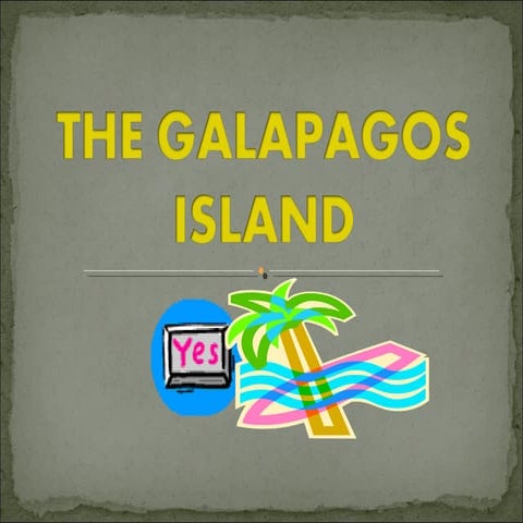 Galapagos island | PPT