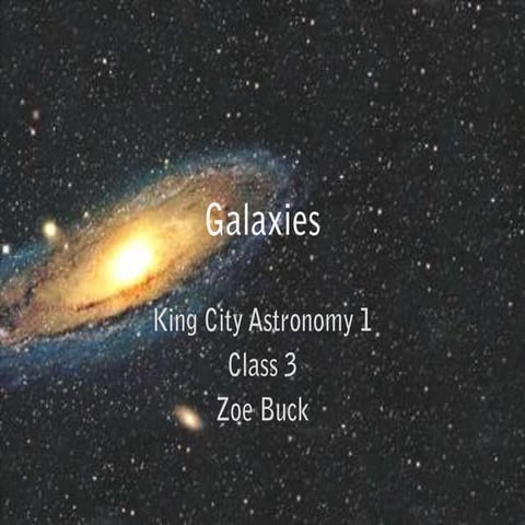 Galaxies | PPTX | Space and Astronomy | Science
