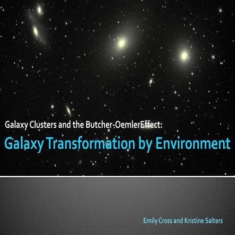 Galaxy transformation by Environment | PPTX