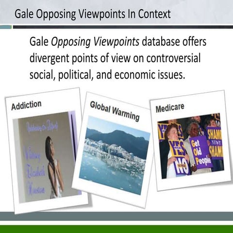 Gale opposingviewpoints | PPTX