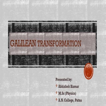 Galilean Transformation Equations | PPTX