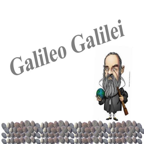Galileo galilei | PPTX