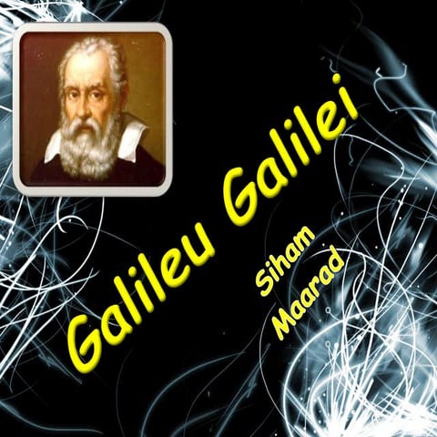 Galileo galilei | PPTX