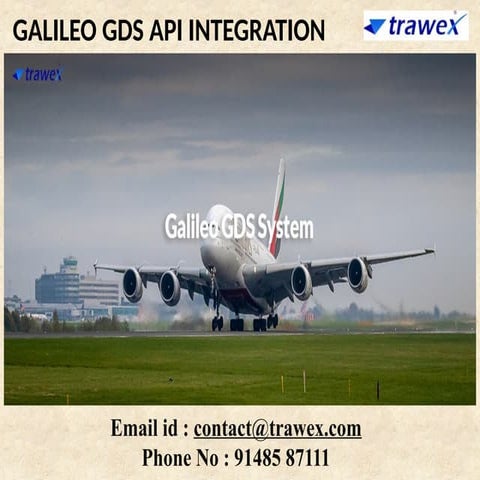GALILEO GDS API INTEGRATION | GALILEO TRAVEL BOOKING SYSTEM | PPTX