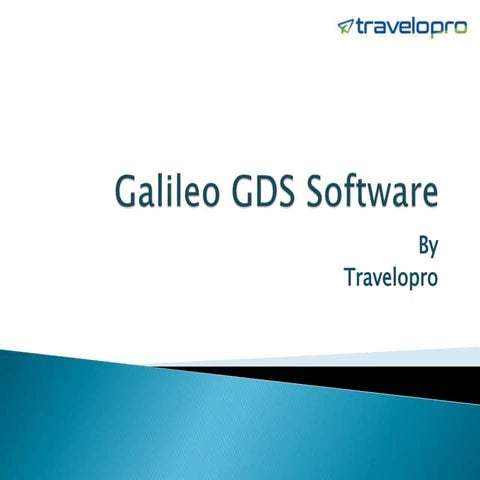Galileo GDS Software | PPT