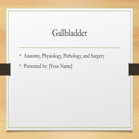 Gallbladder_Presentation_MBBS. .pptx