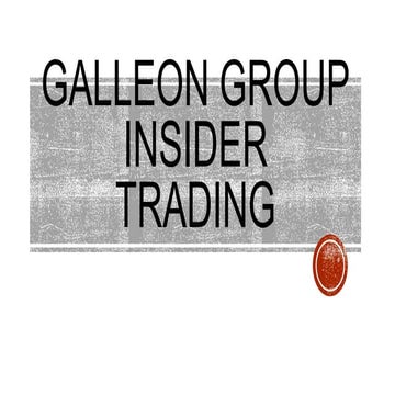 Galleon insider trading.pptx