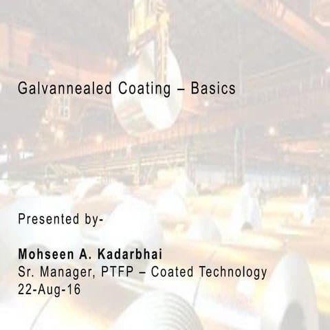 Galvannealed Coating – Basics - Tata Steel DigEca.pdf