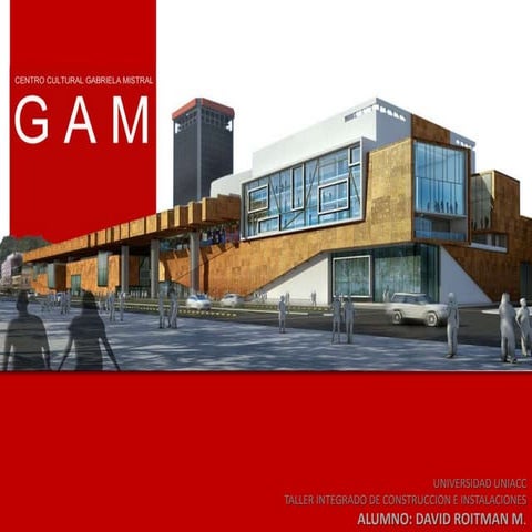 Centro Cultural Gabriela Mistral Proyecto Ganador Cristin Fernndez | PPT