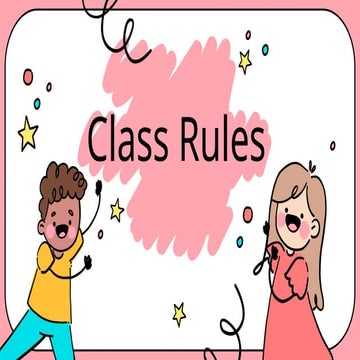 Class rules in my class (sit nicely, stand up, ..) | PPTX
