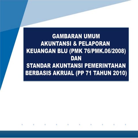Gambaran-Umum-BLU-dan-SAP-101220151.pptx
