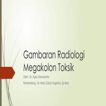 Gambaran Radiologi Megakolon Toksik.pptx
