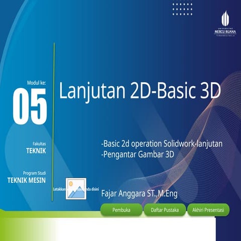 Gambar Mesin - 05 Basic-2dlanjutan-3d.pptx