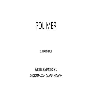 Presentasi menjelaskan tentang gambar polimer | PPT