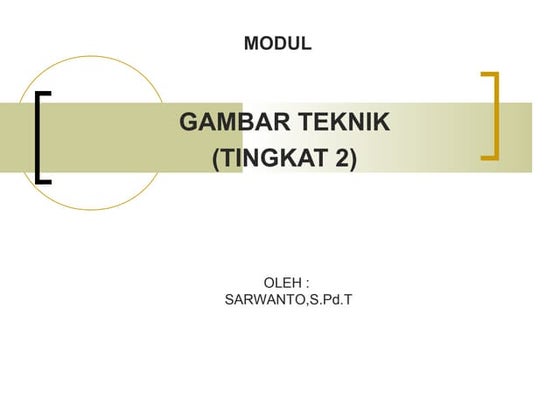 garis dan kegunaannya pada gambar teknik | PPTX