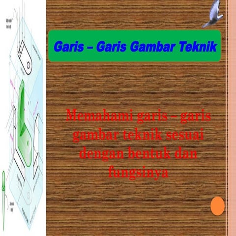 garis dan kegunaannya pada gambar teknik | PPTX