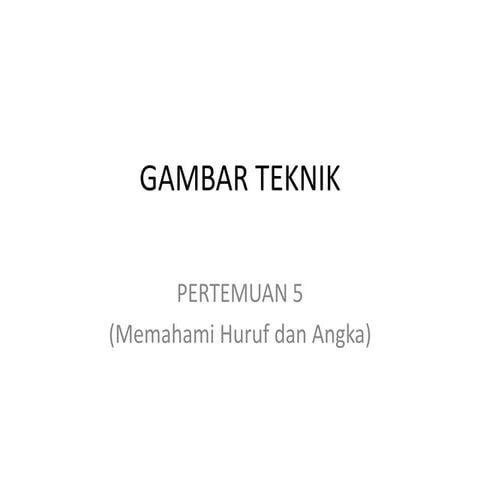 Gambar Teknik Pertemuan 5.pptx