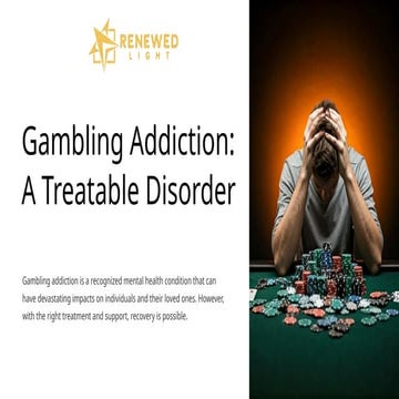 Best Gambling Addiction In New jearsy | PPTX