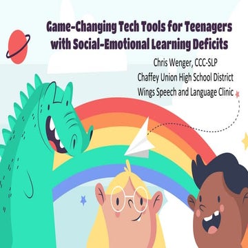 Game changing tech tools for teenagers with social-emotional learning ...