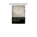 Game Programming Patterns by Robert Nystrom