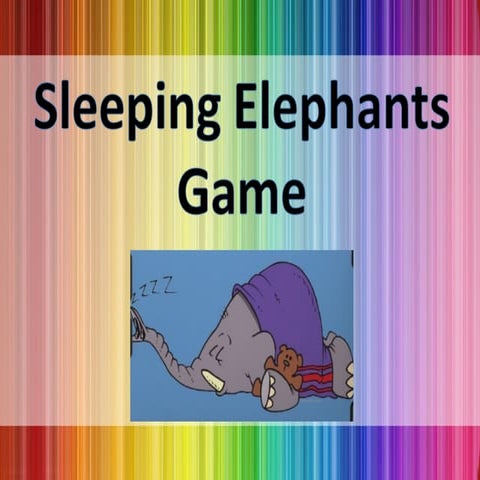 Game sleeping elephant | PPT